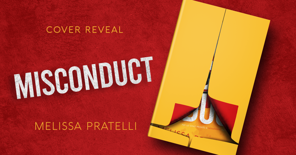 Cover Reveal Misconduct di Melissa Pratelli – PECCATRICI LIBROSE