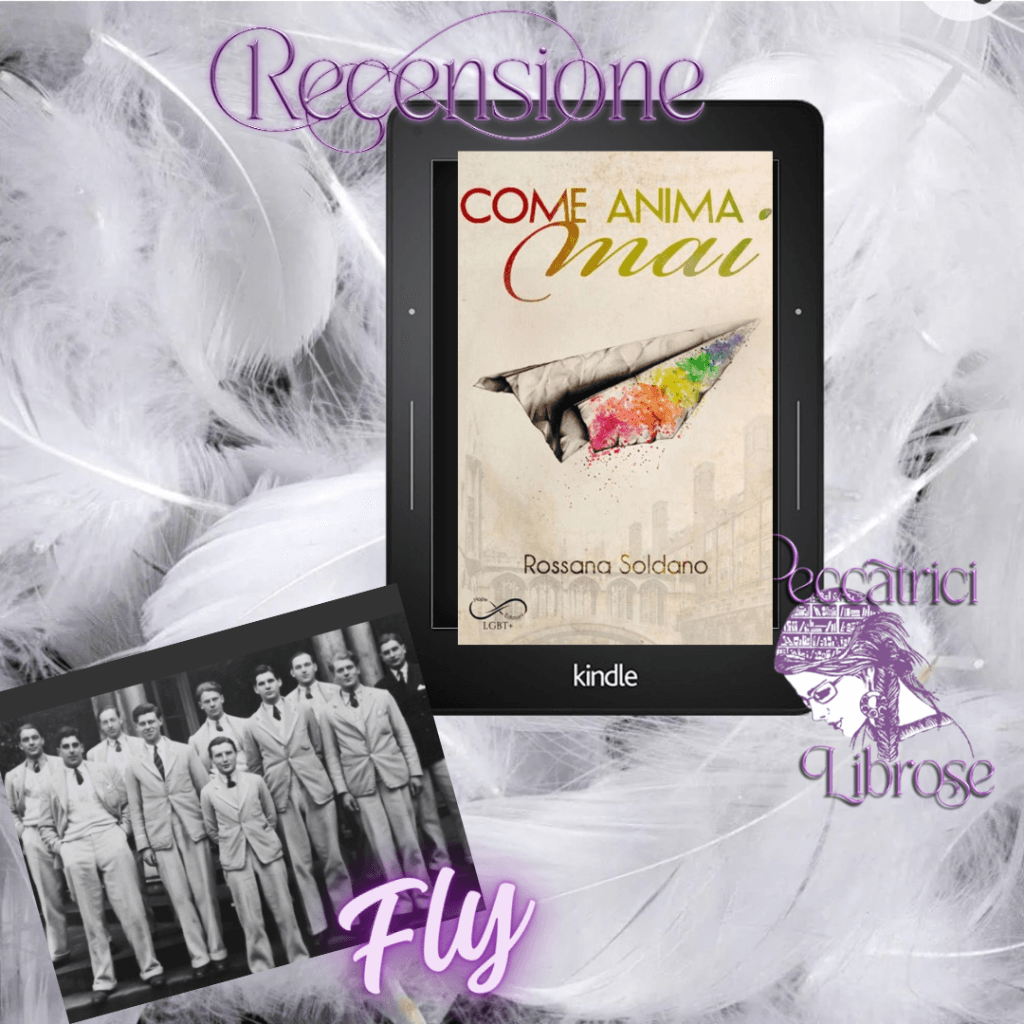 Recensione COME ANIMA MAI di Rosanna Soldano - Peccatrici Librose